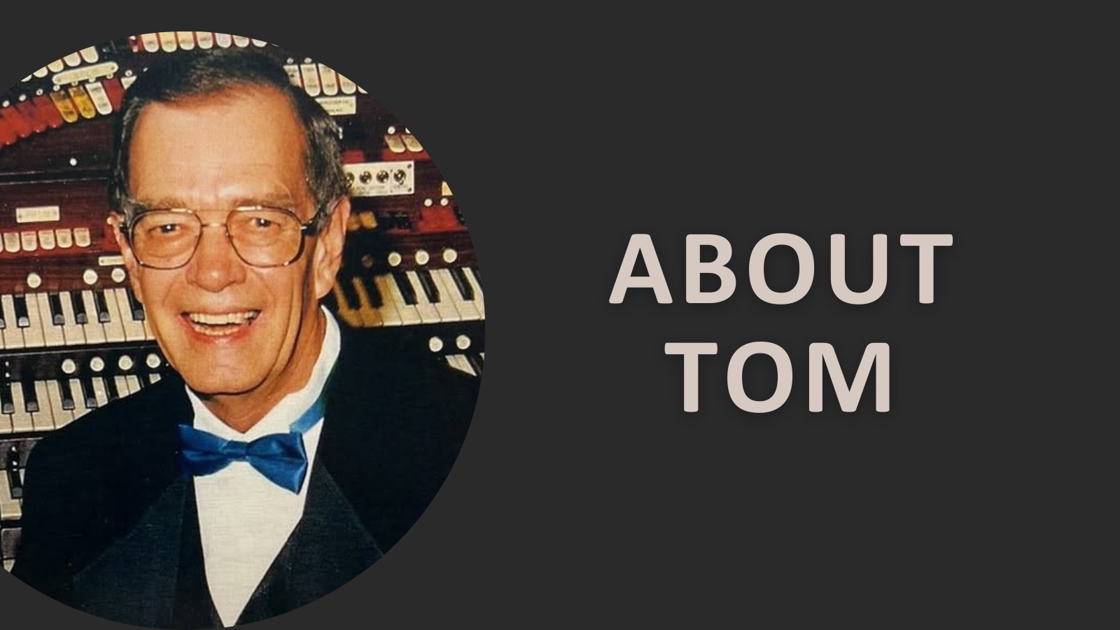 About Tom Hazleton - Tom Hazleton Organist